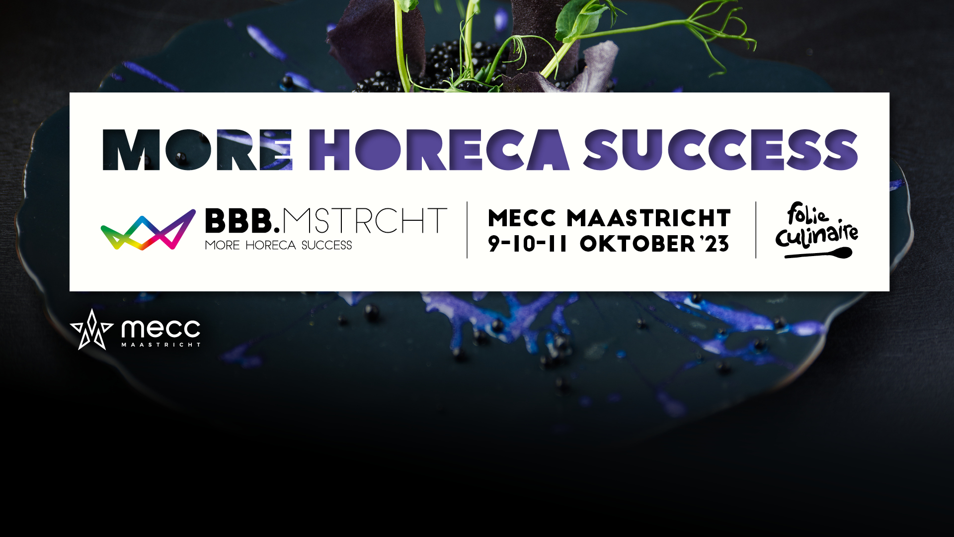BBB Maastricht | MECC Maastricht