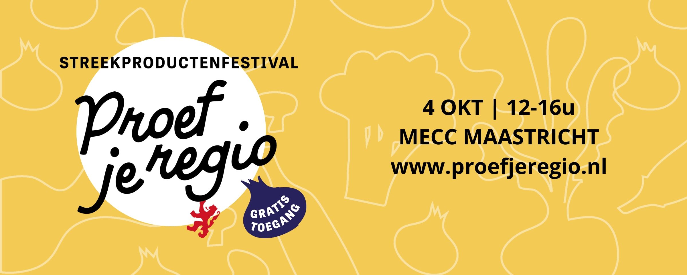 Streekproductenfestival Proef je Regio | MECC Maastricht